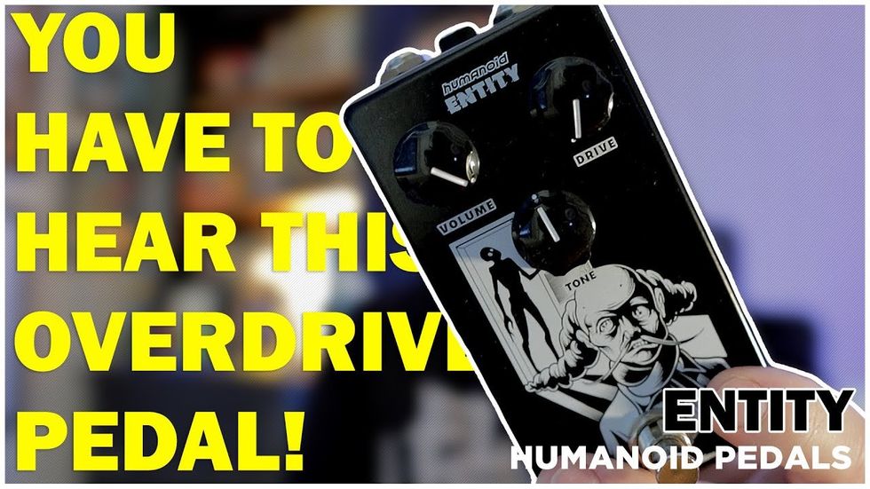 Another Visit from The Entity! Humanoid Pedals - Premier Guitar