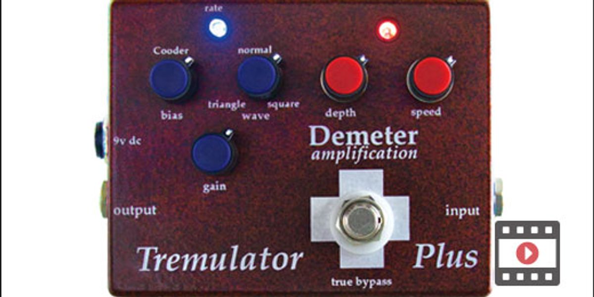Demeter Tremulator Plus Review - Premier Guitar