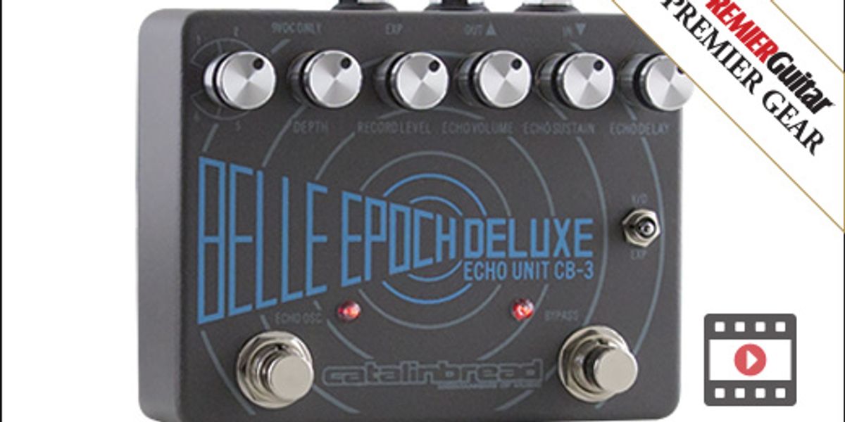 Catalinbread Belle Epoch Deluxe Review - Premier Guitar